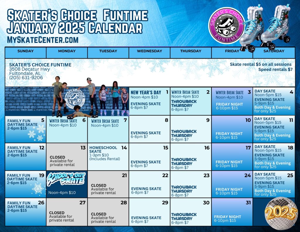 Calendar – Skater's Choice Funtime | Fultondale, Alabama